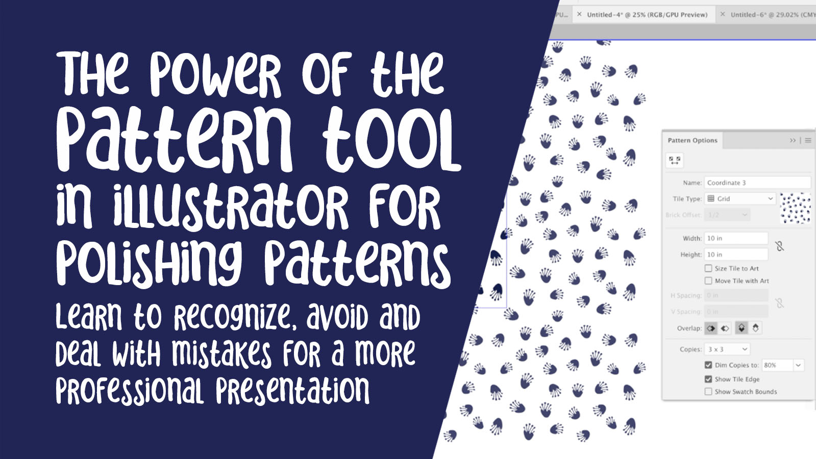 The Power of the Pattern Tool for Polishing Your Patterns | Delores